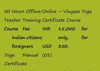 50 Hours OfflineOnline – Vinyasa Yoga Teacher Training Certificate ...