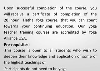 50 Hr – Restorative Yoga Teacher Training Certificate Course.ppt