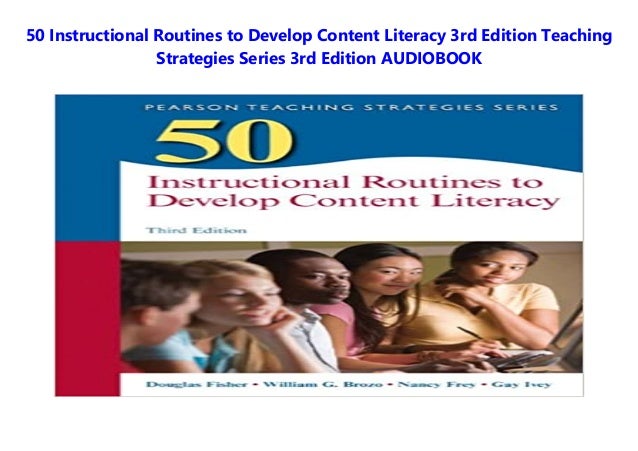 50 Instructional Routines to Develop Content Literacy 3rd Edition ...