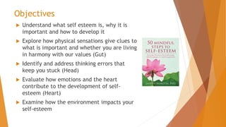 50 mindful steps to self esteem | PPTX | Mental Health | Diseases and ...