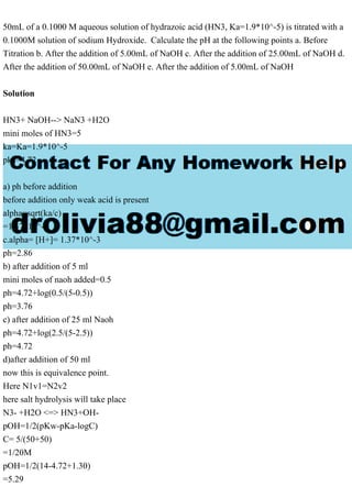 50mL of a 0.1000 M aqueous solution of hydrazoic acid (HN3, Ka=1.91.pdf