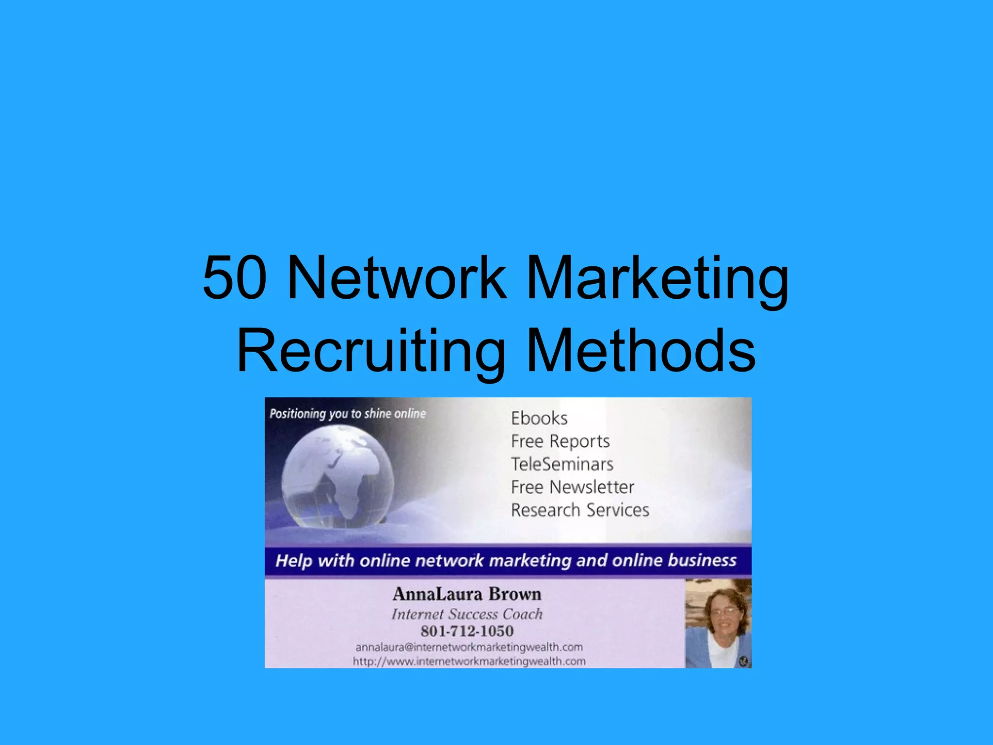 50 Network Marketing Recruiting Methods | PPT