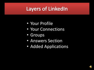 Layers of LinkedIn | PPTX | Social Networking | Internet