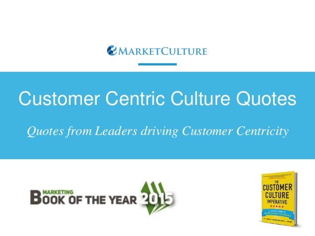 Client Centric Quotes