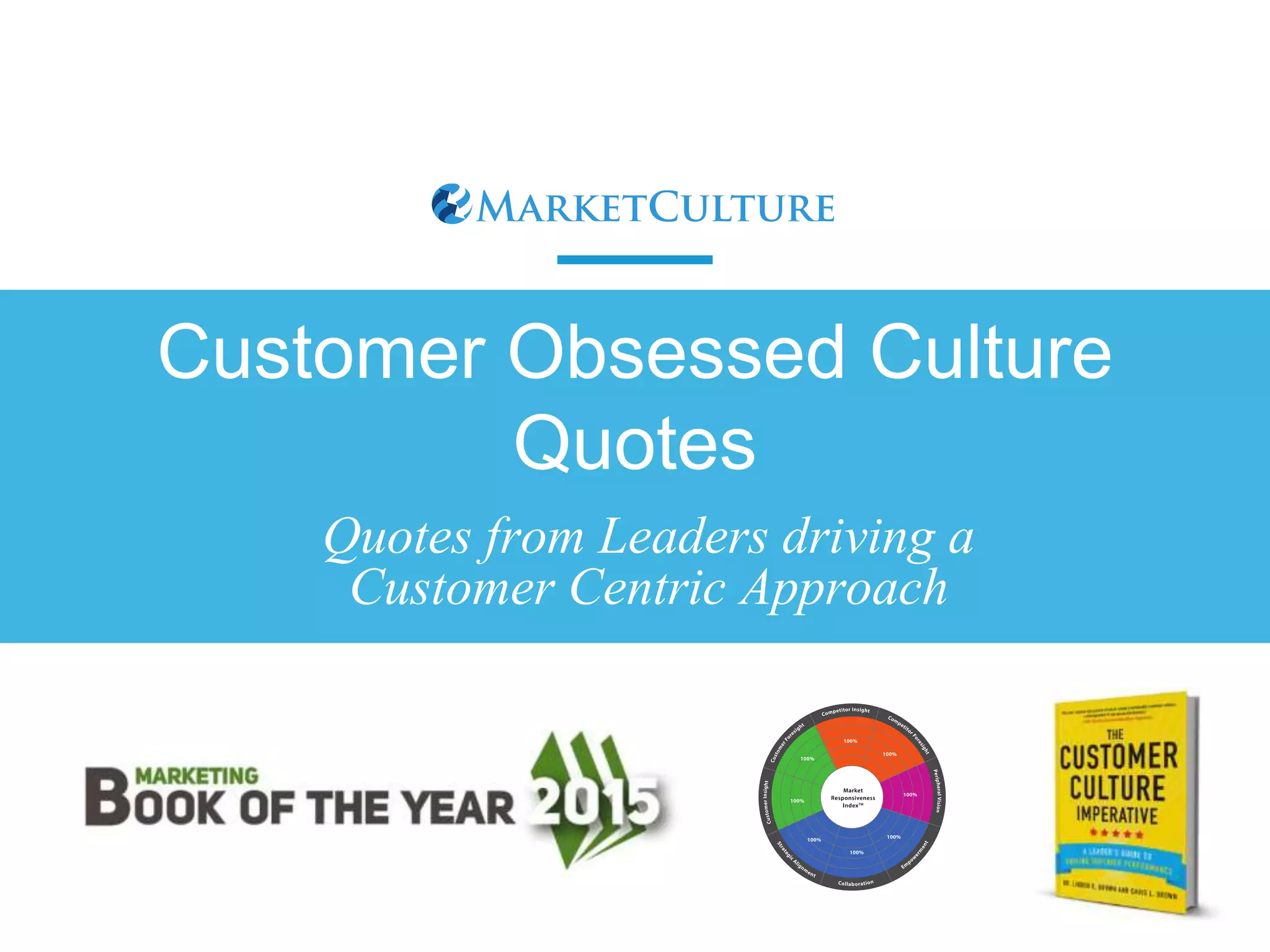 50+ quotes from leaders on customer centricity and customer obsessed ...