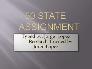 50 state assignment by jorge | PPTX | North America Travel | Travel ...
