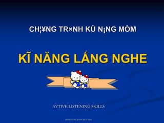 51. lang nghe | PPT