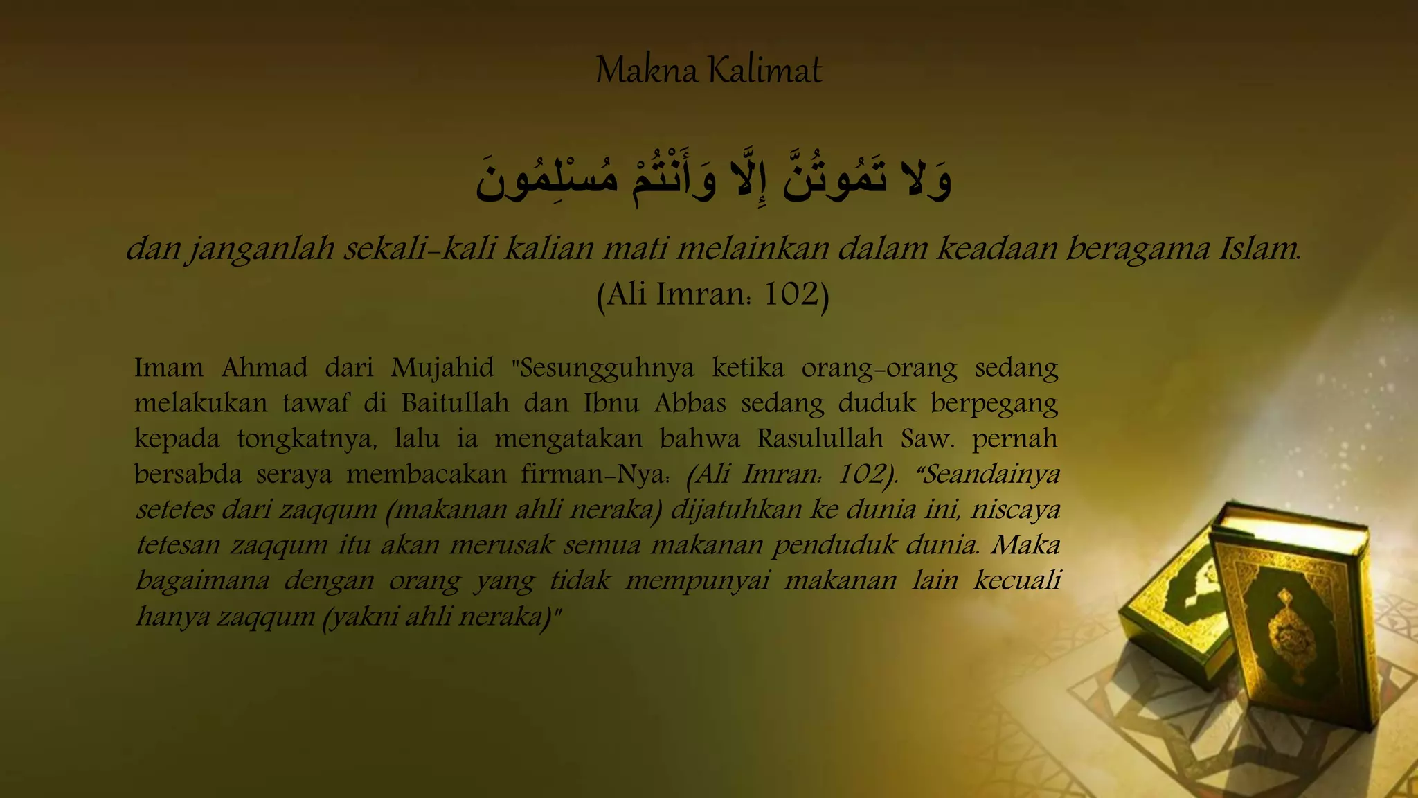 51. Tafsir Surat Ali Imron ayat 102 - 103.pptx