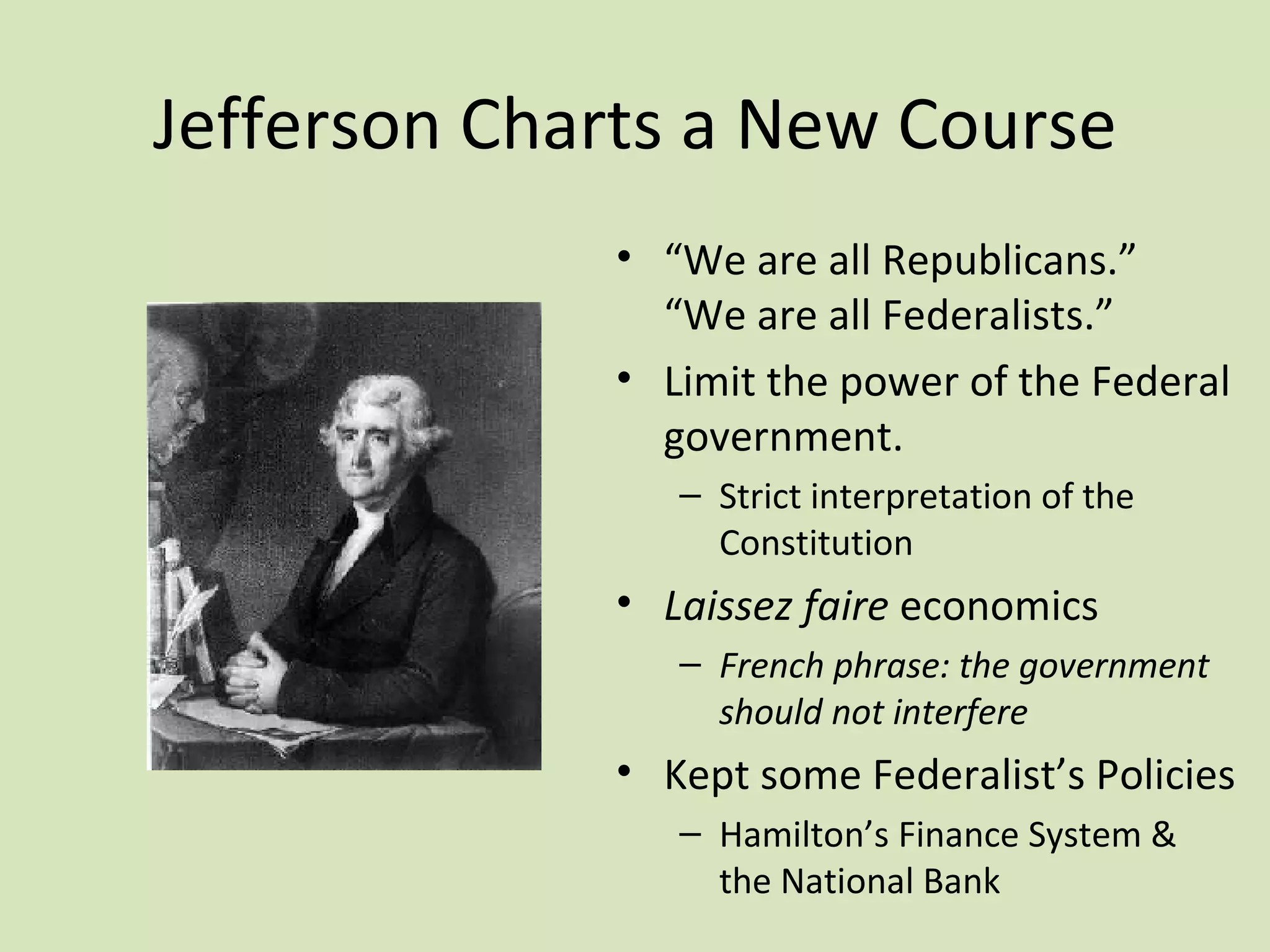 5.1 Jefferson Takes Office | PPT