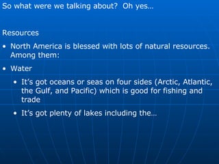 5.1 - North American Landforms and Resources | PPT