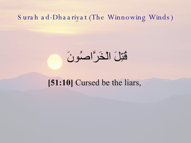 51 Surah Ad Dhariyah (The Winnowing Winds) | PPT