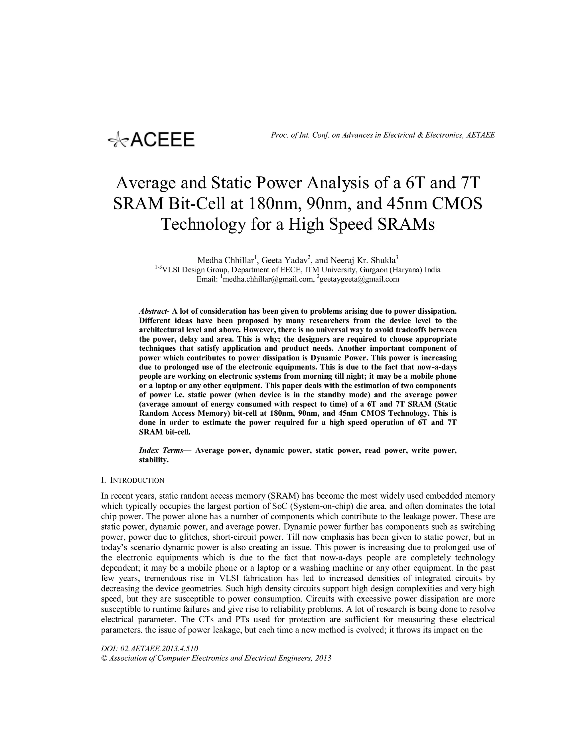 Average and Static Power Analysis of a 6T and 7T SRAM Bit-Cell at 180nm, 90nm, and 45nm CMOS ...