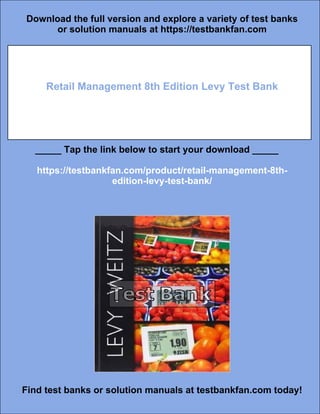 Retail Management 8th Edition Levy Test Bank | PDF
