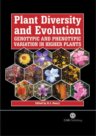 Plant Diversity And Evolution Robert J Henry | PDF
