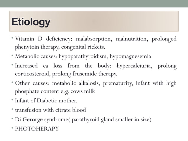 Neonatal-Hypocalcemia, a presentation. Child health Nursing.pptx ...