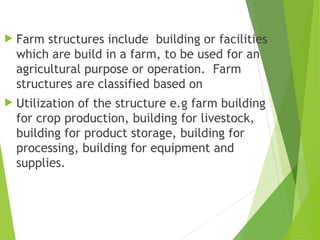 510138028-Farm-Building-and-Structure.ppt