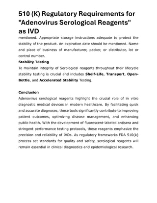 510 (K) Regulatory Requirements for Adenovirus Serological Reagents as ...