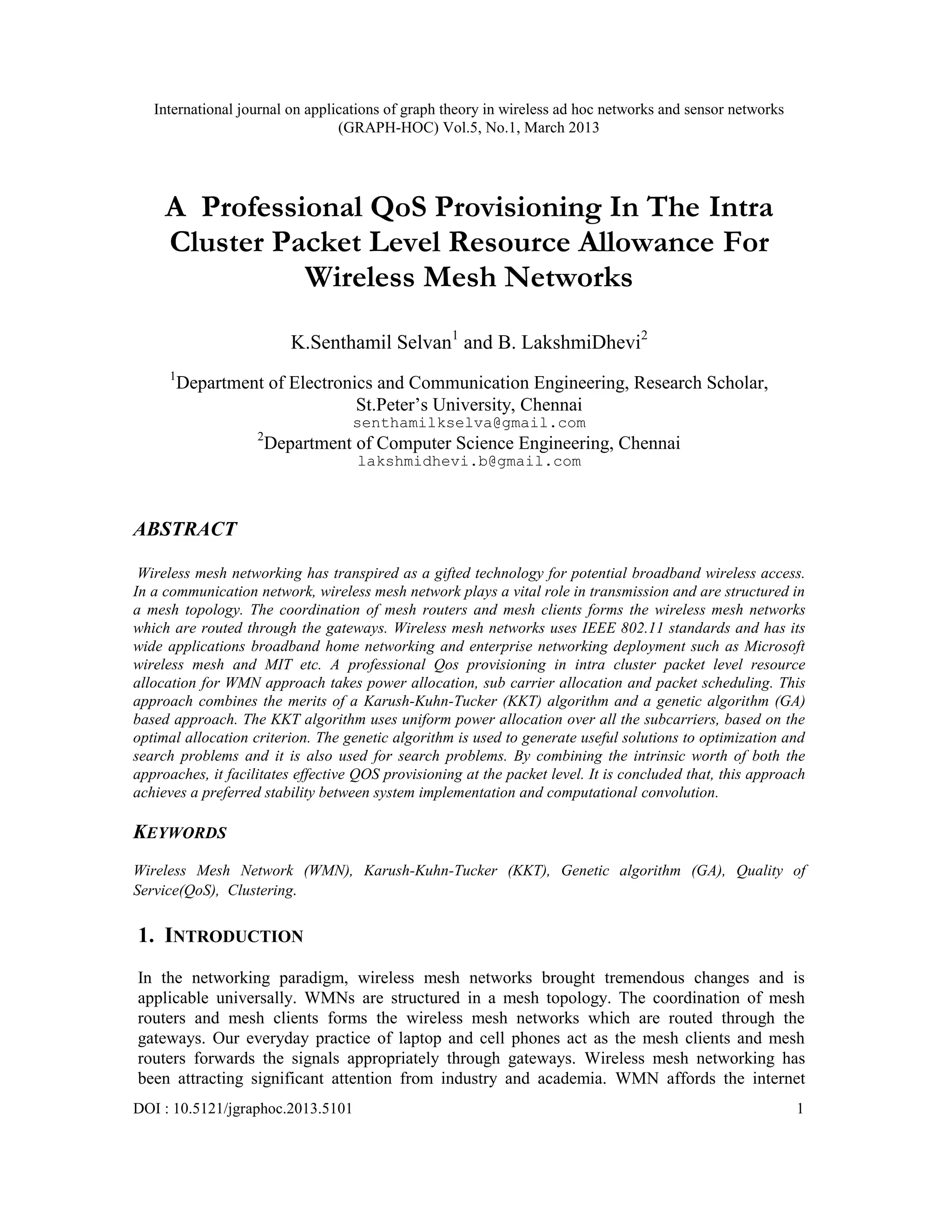 A Professional Qos Provisioning In The Intra Cluster Packet Level Resource Allowance For