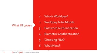 Worldpay – FIDO-enabled Point of Sale | PPTX