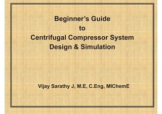 511500644-Beginner-s-Guide-to-Centrifugal-Compressors.pdf