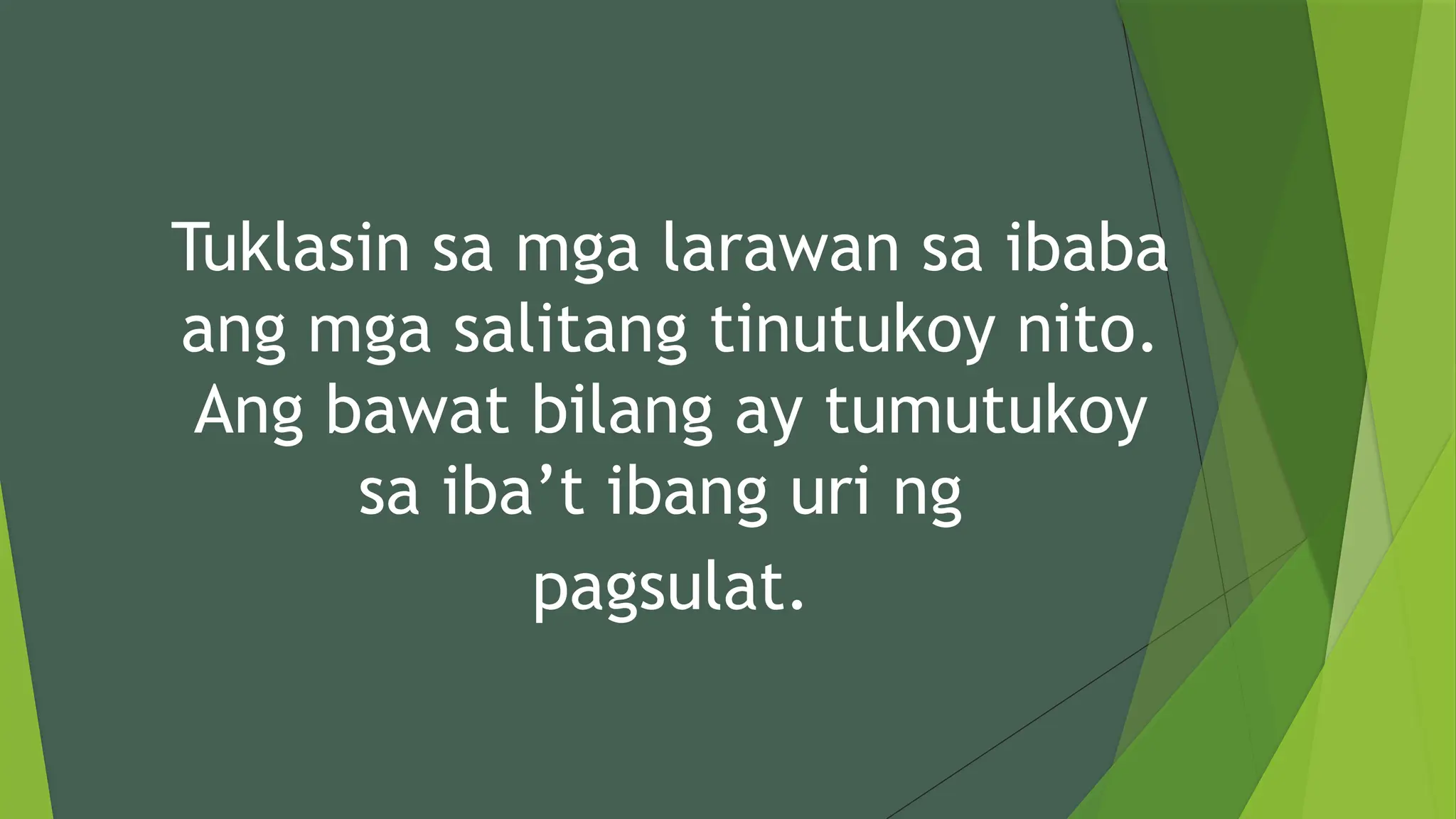 511578640-Aralin-4-Ang-Pagsulat-Ng-Ilang-Halimbawa-Ng-Iba-t-Ibang-Uri ...