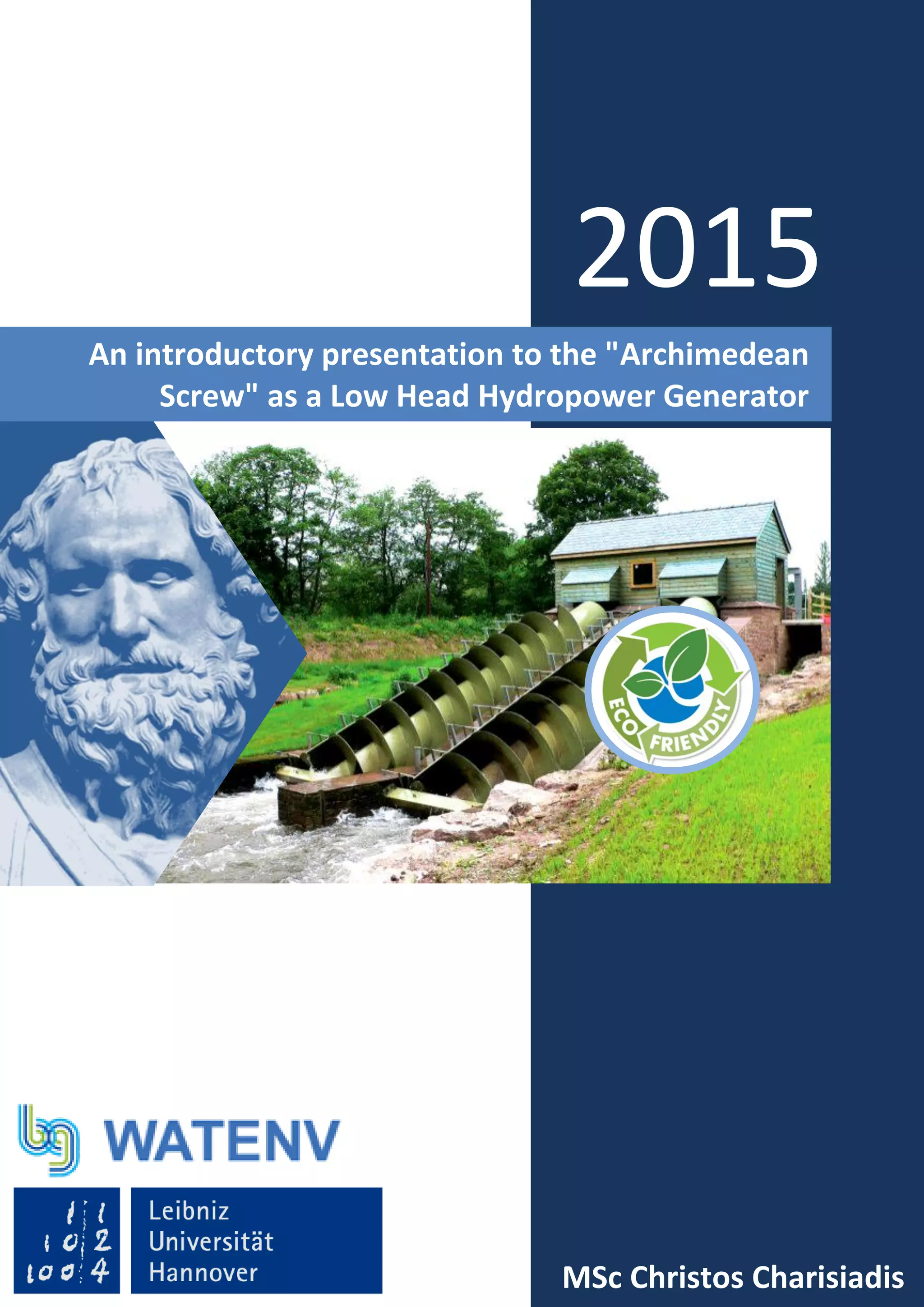 Archimedes Screw as a Low Head Hydropower Generator | PDF