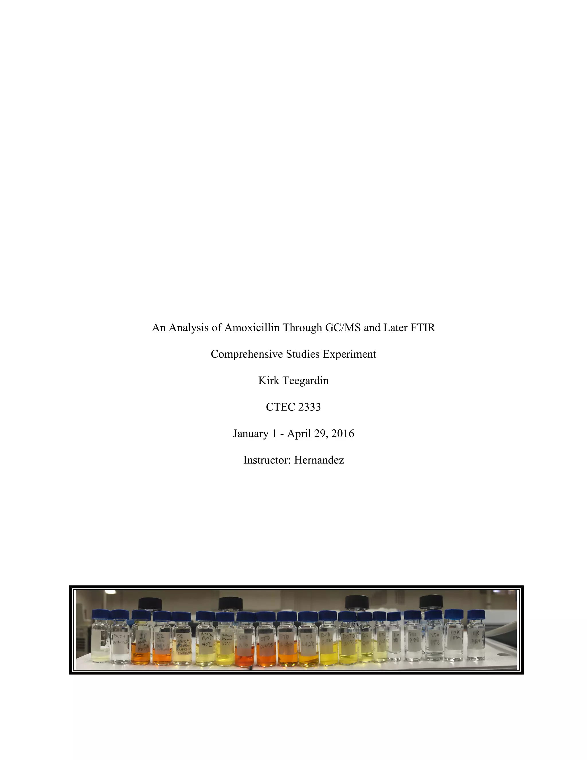 An Analysis of Amoxicillin Through GCMS and Later FTIR | DOC