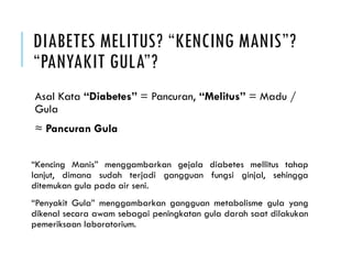 513077015-EDUKASI-PROLANIS-DIABETES-MELITUS.pptx
