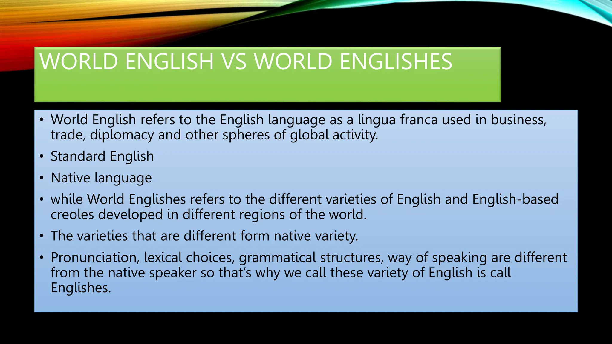 513132817-world-Englishes-presentation.pptx