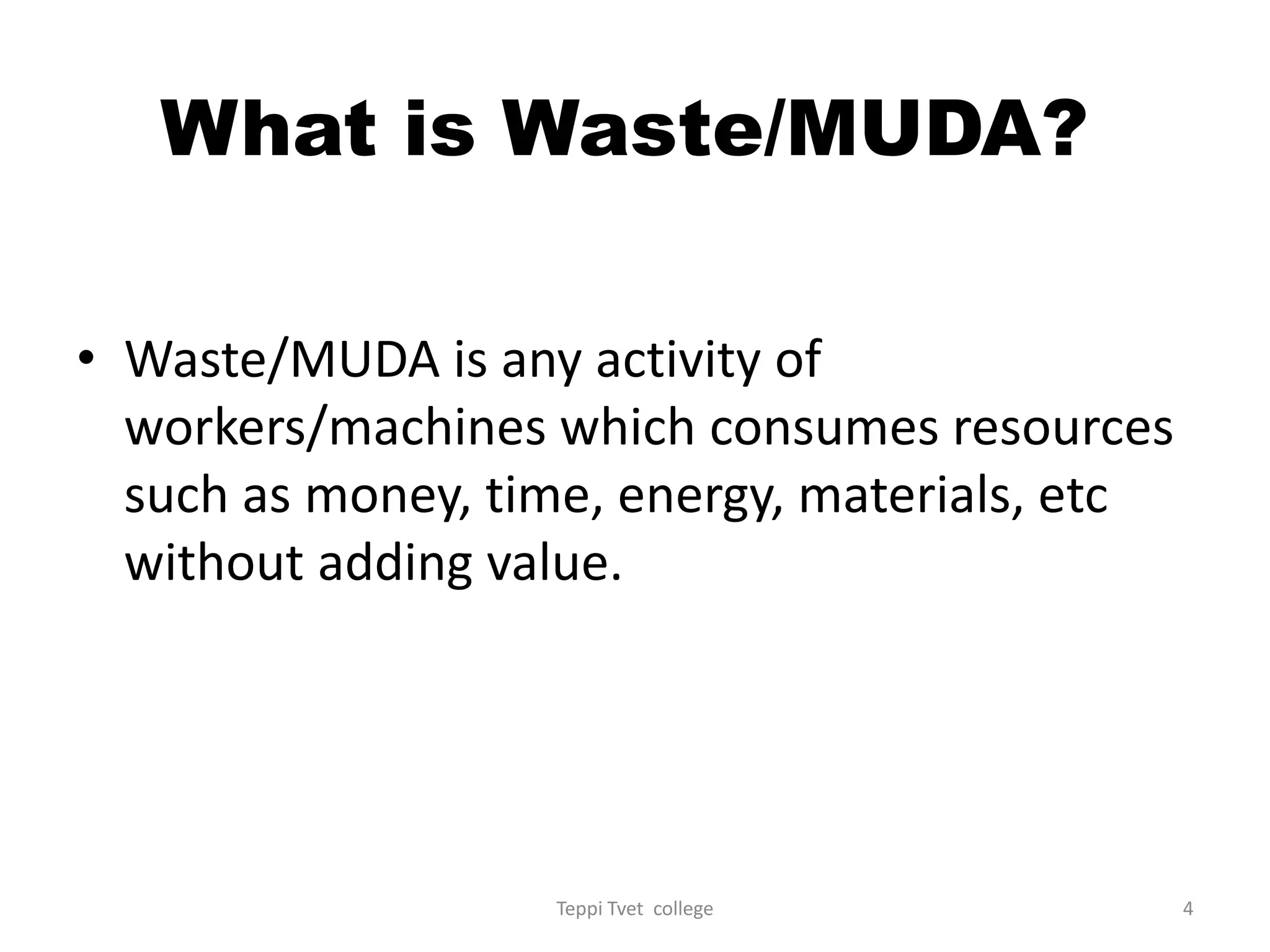 Presentation for muda preventions and elimination | PPTX