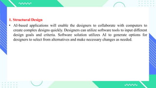 513335690-AI-applications-in-civil-engg.pptx | Civil Engineering ...