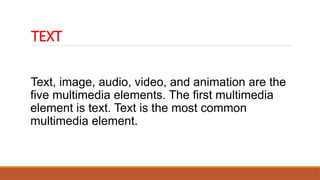 513369374-VISUAL-AND-MULTIMEDIA-ELEMENTS-EFFECT-ON-TEXT (1).pptx