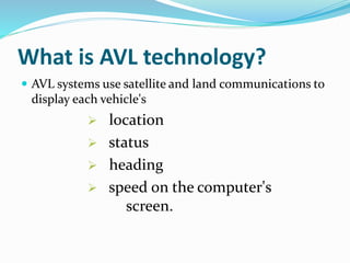 AUTOMATED VEHICLE LOCATION | PPT