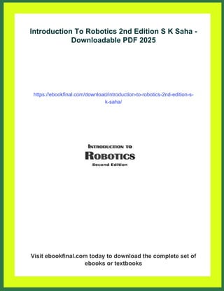 Introduction To Robotics 2nd Edition S K Saha | PDF