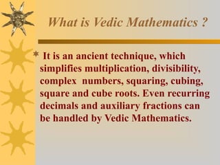 Vedic Mathematics Presentation Slides power point | PPT