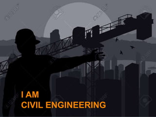 CIVIL ENGINEERING PROFILE | PPT