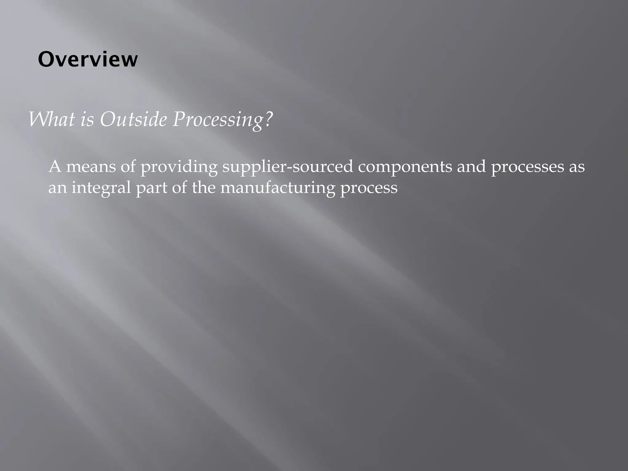 oracle manufacturing outside processing ebs.pptx