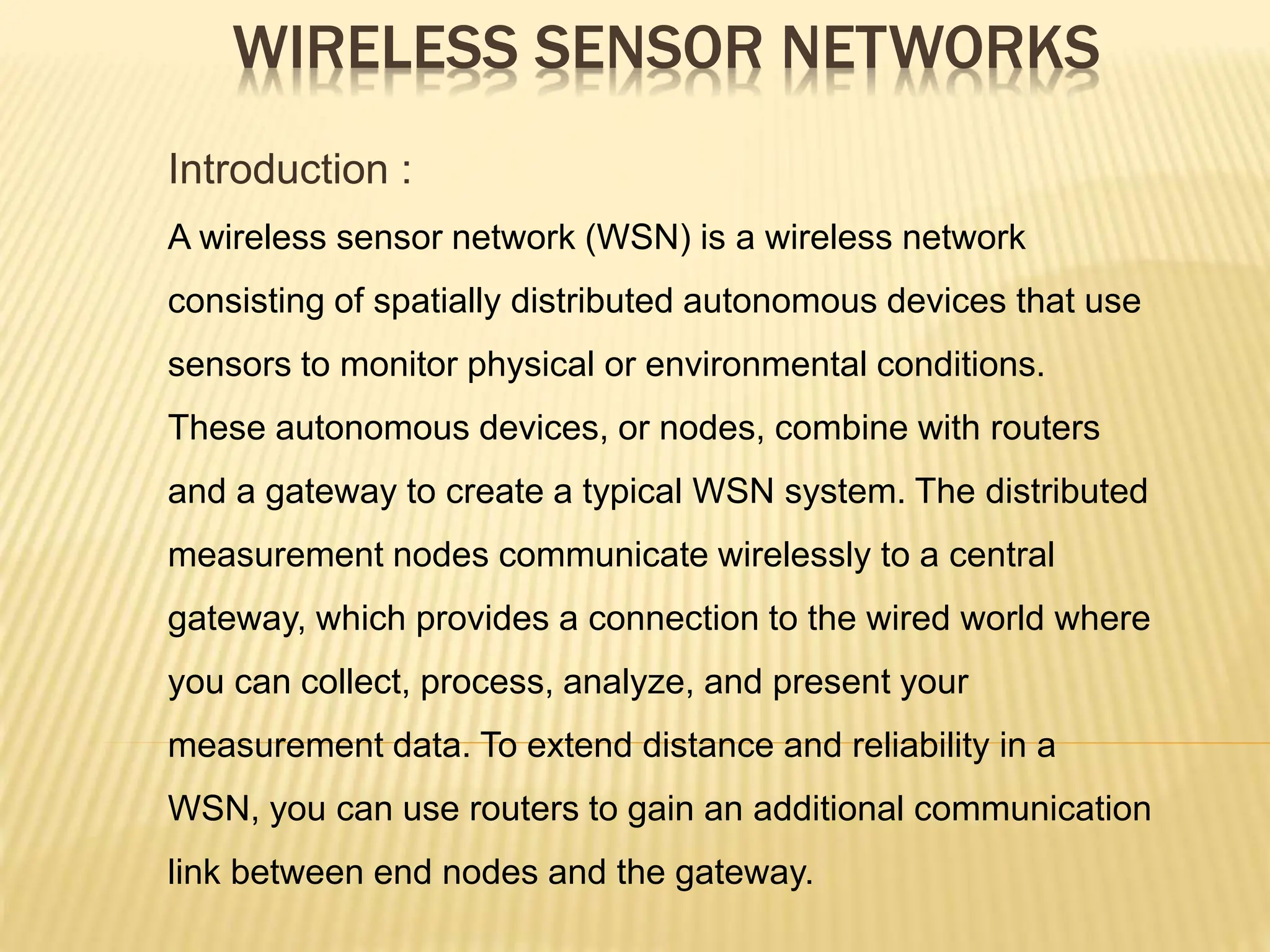 51679421-Wireless-Sensor-Networks-PPT.pptx