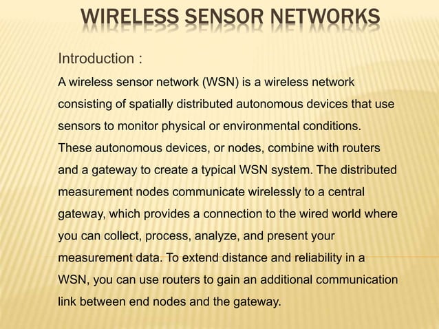51679421-Wireless-Sensor-Networks-PPT.pptx
