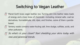 516823779-Vegan-Leather-Jasmine. abcdpptx | PPTX