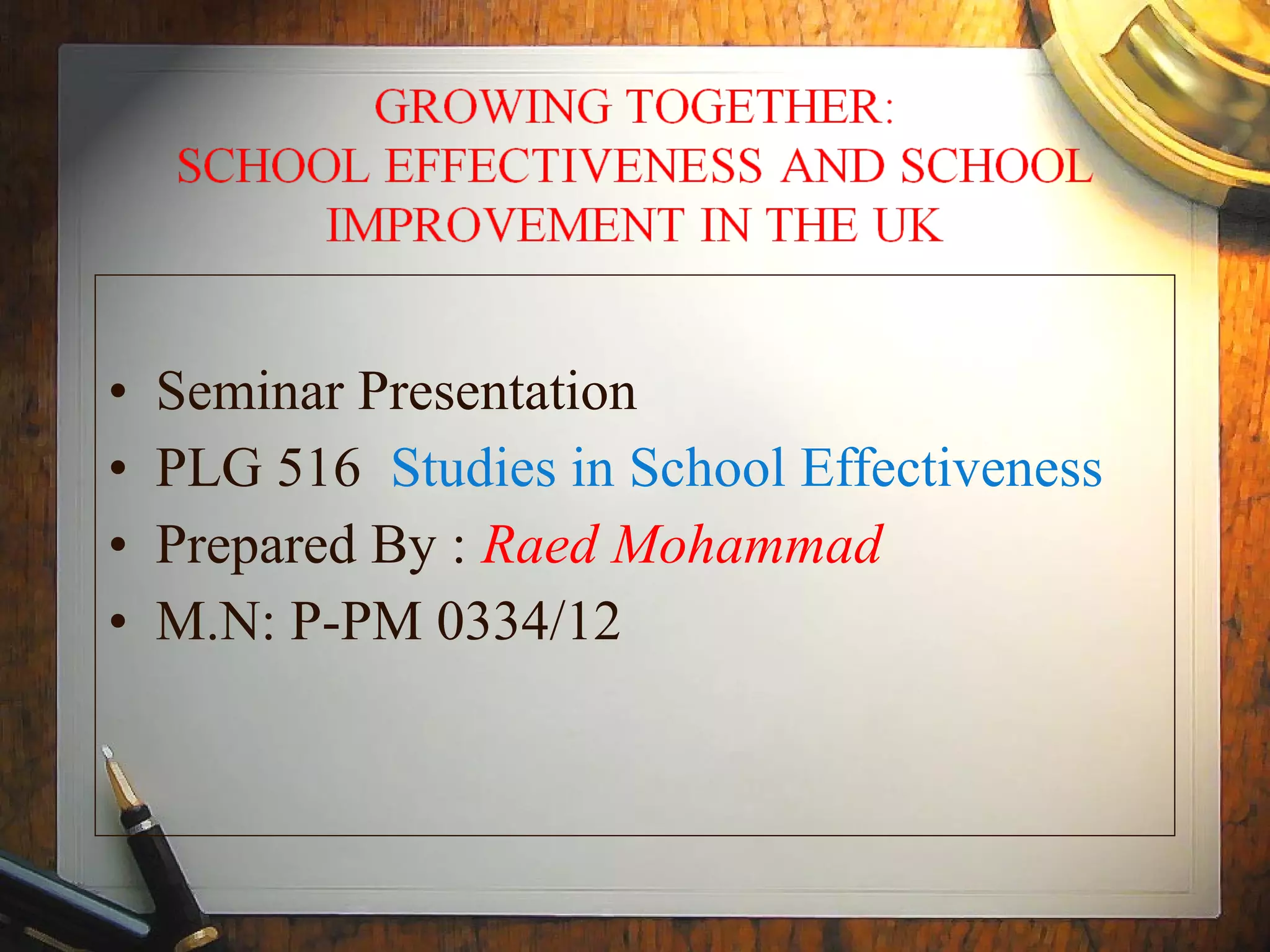 School Effectiveness | PPT