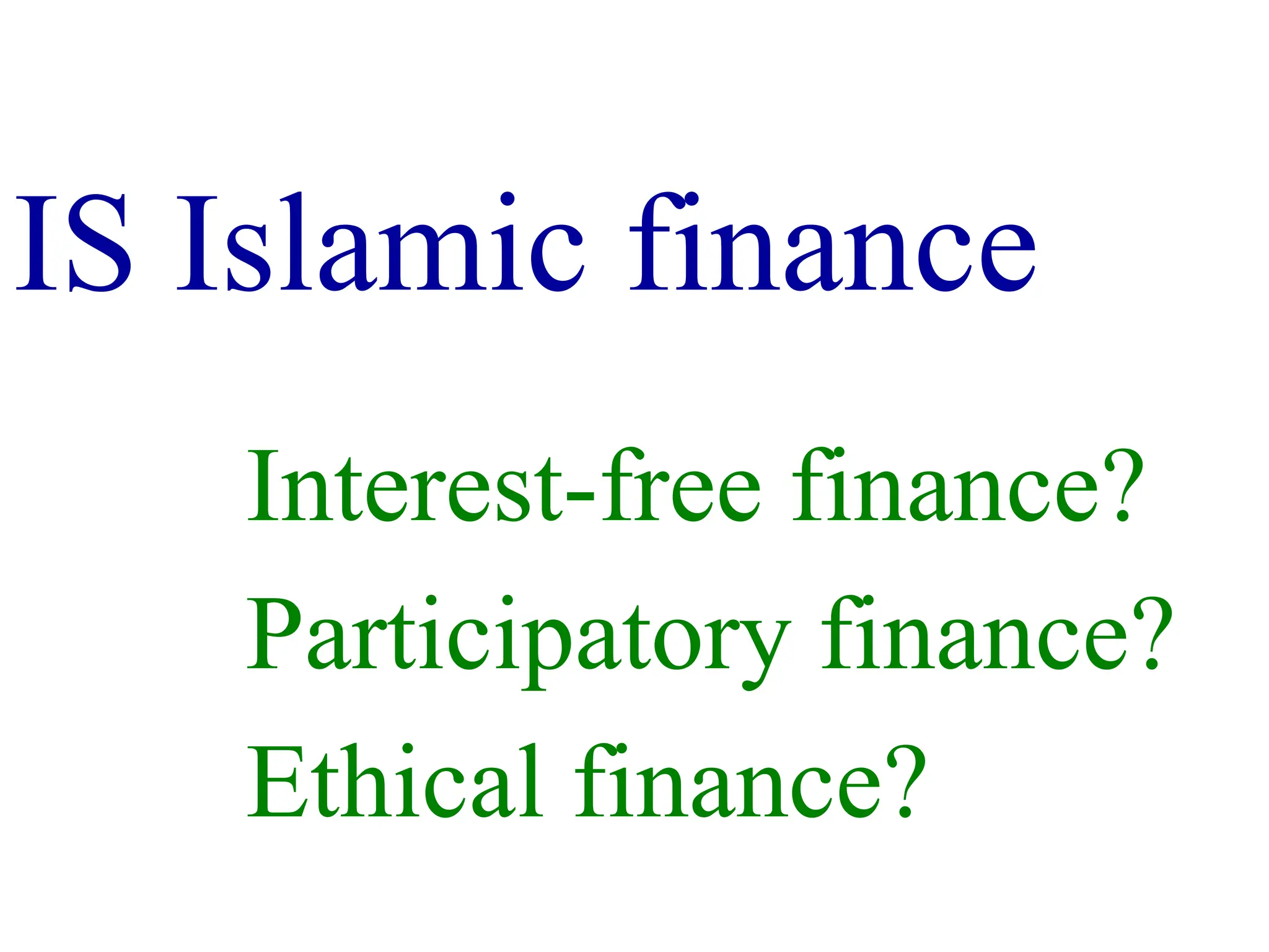 "Islamic Financing" - Prof. Monzer Kahf. | PPT