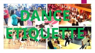 517617337Grade 9 mapeh-Dance-Etiquette.pptx