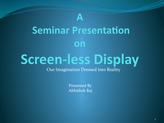 Screenless displayy presentaion on bacheler of computer application | PPT