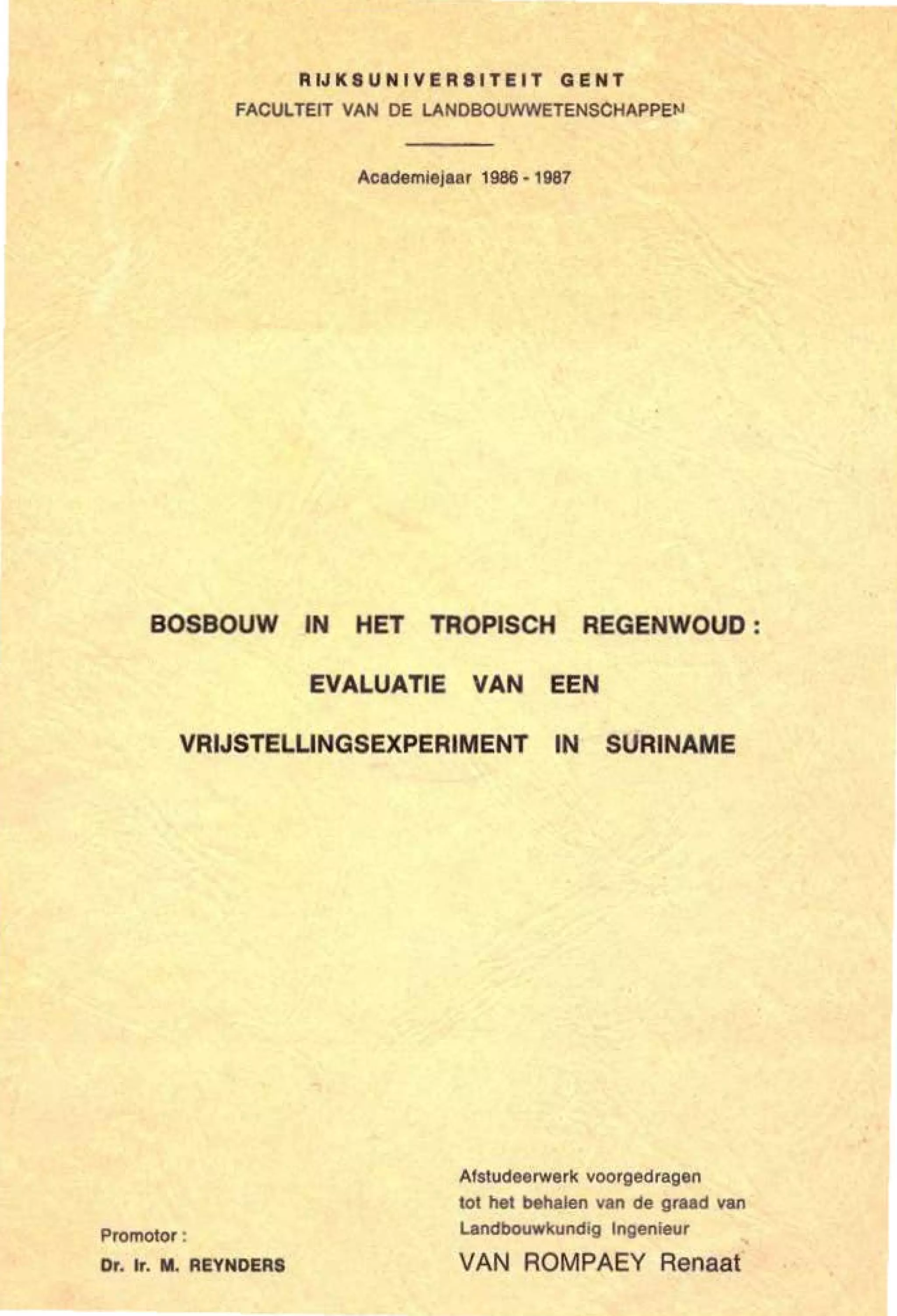 Van Rompaey 1987. Bosbouw in het tropisch regenwoud. MSc thesis Univ ...