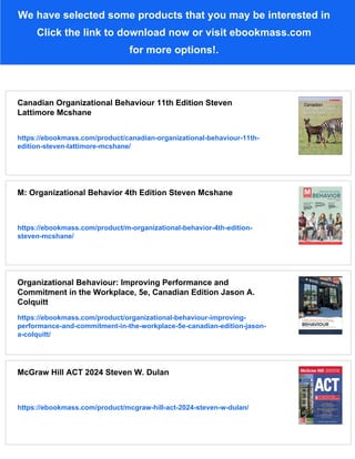 Canadian Organizational Behaviour. McShane, Tasa, Steen, McGraw-Hill ...