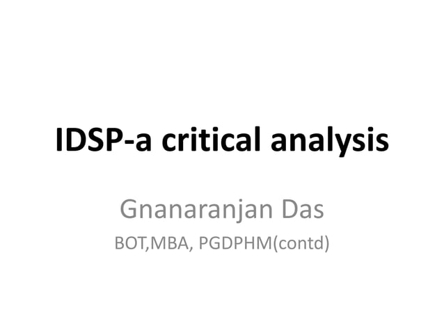 IDSP-a critical analysis | PPTX | Infectious Diseases | Diseases and ...