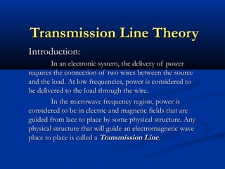 519 transmission line theory | PPT