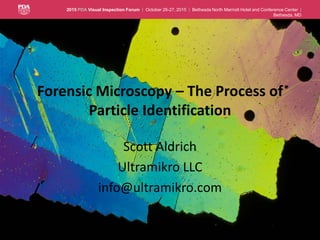 2015 PDA Visual Inspection Forum DS Aldrich Presentation | PDF