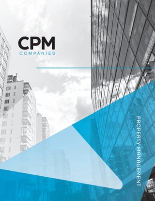 66957 CPM Companies_Property Management_Brochure_Single Page LOW REZ | PDF